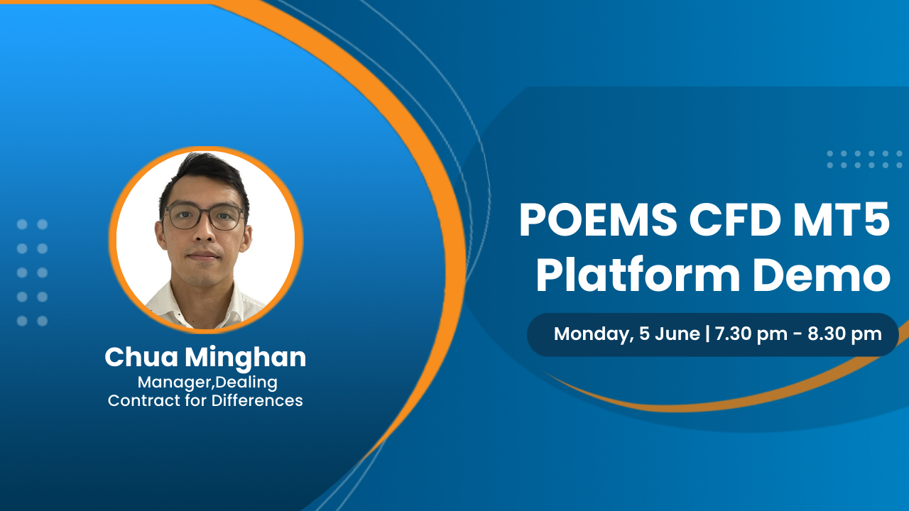 Phillip CFD - Webinar : POEMS CFD MT5 Platform Demo
